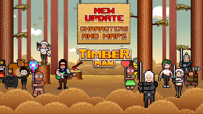Timberman - New Update - Characters & Maps - Steam News