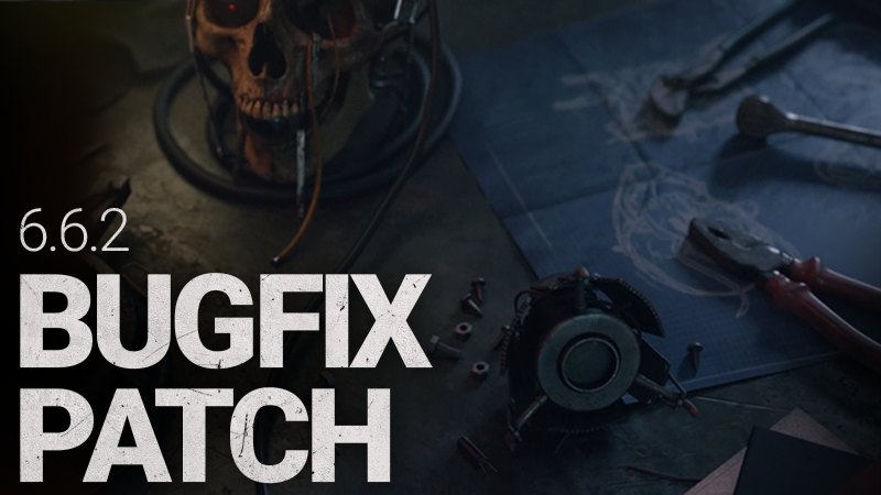 Dead by Daylight - 6.6.2 | Bugfix Patch - Steam News