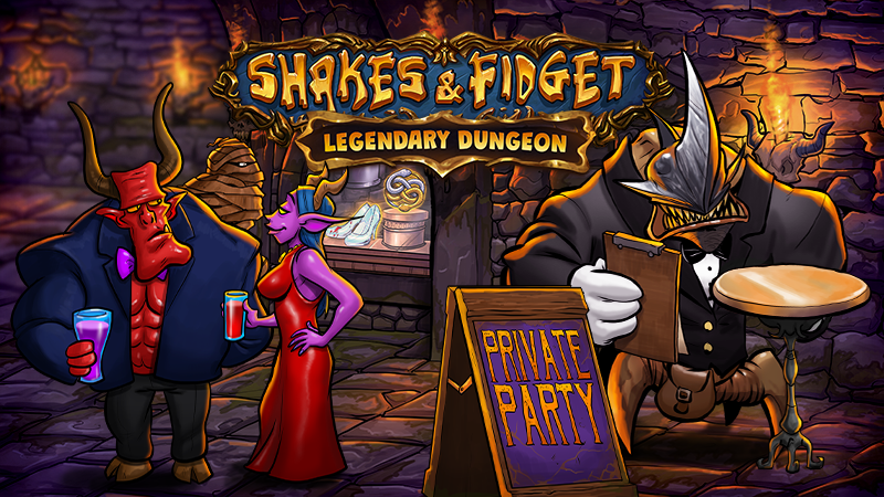 Shakes and Fidget - The Legendary Dungeon opens its Gates and S&F Show ...