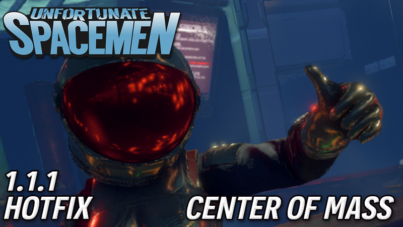 Unfortunate Spacemen - v1.1.1 Hotfix'd - Steam News