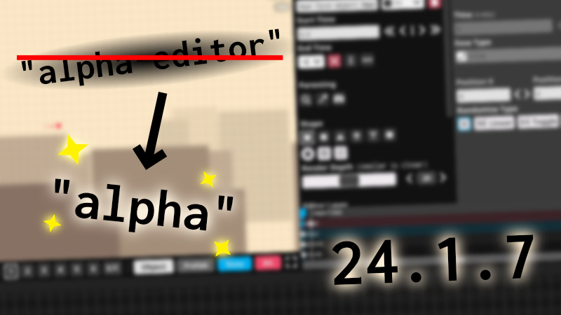 Project Arrhythmia - "alpha-editor" branch deprecation (24.1.7 - alpha ...