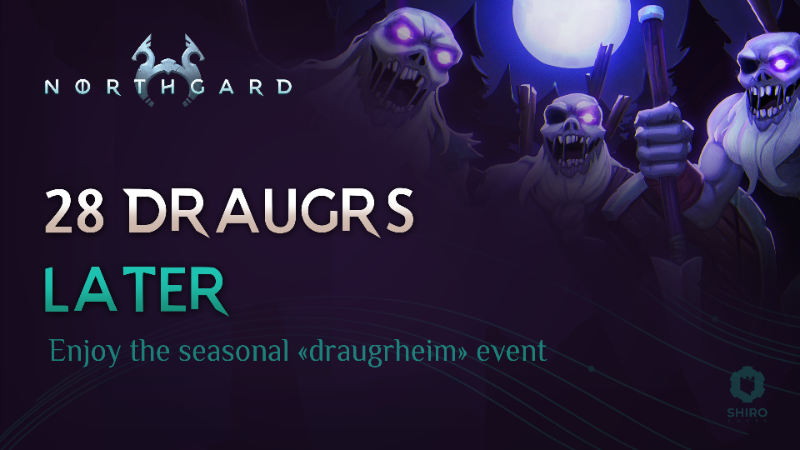 Northgard: Definitive Edition - 28 Draugrs later - Steam News