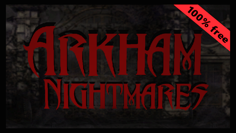 Arkham Nightmares - Arkham Nightmares will be going "free" on February ...