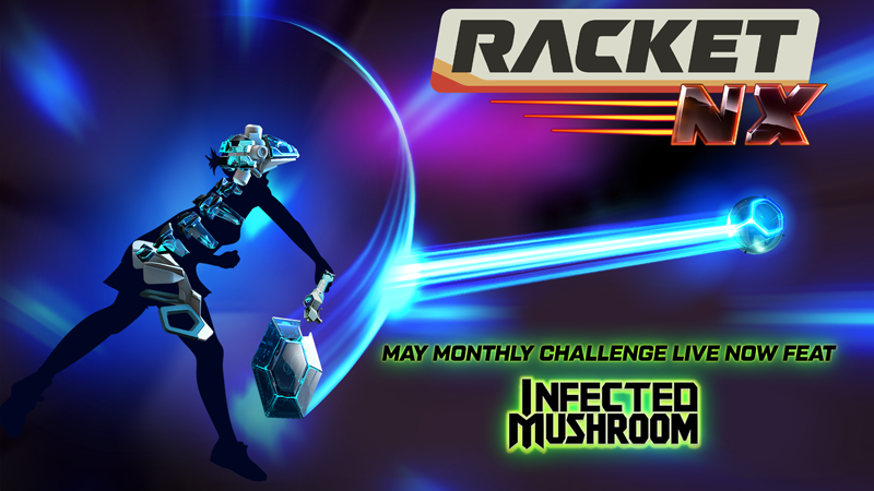 Racket: Nx - The Racket: Nx May Monthly Challenge! - Steam News