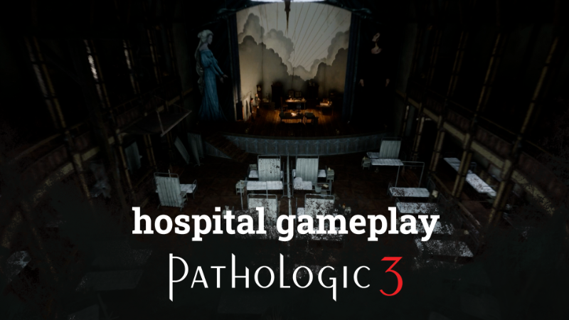 Pathologic 2 - Pathologic 3 Devlog #02: Do No Harm - Steam News