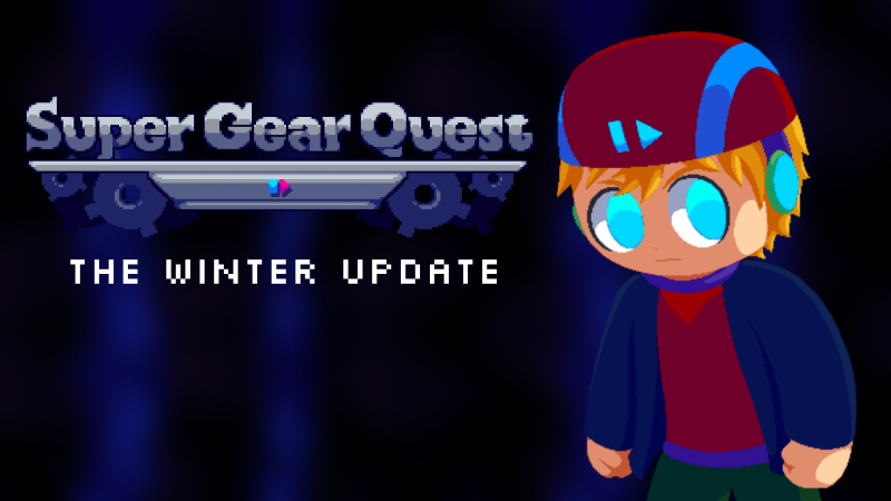 Super Gear Quest - Winter Update (v1.5.7) - Steam News