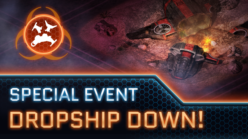 Operation: New Earth - Special Event: Dropship Down! - Steam News