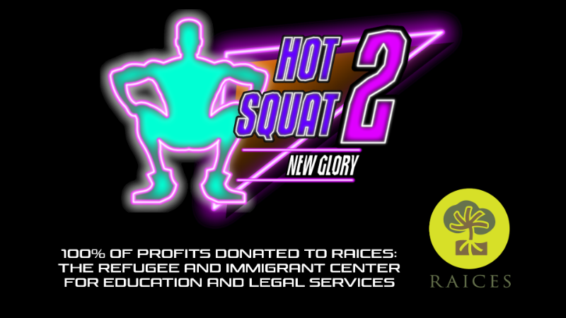 Hot Squat - Hot Squat 2: New Glory is out now! 100% of the profits go ...