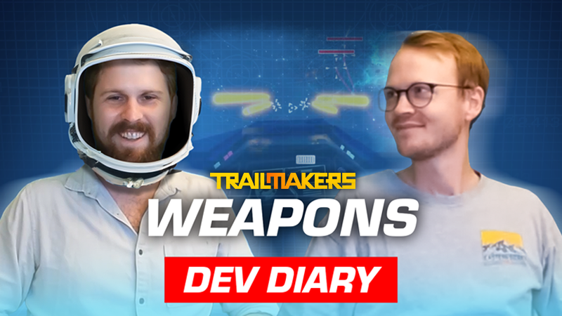 Trailmakers - Weapons & Shield | Dev Diary #10 - Steam News