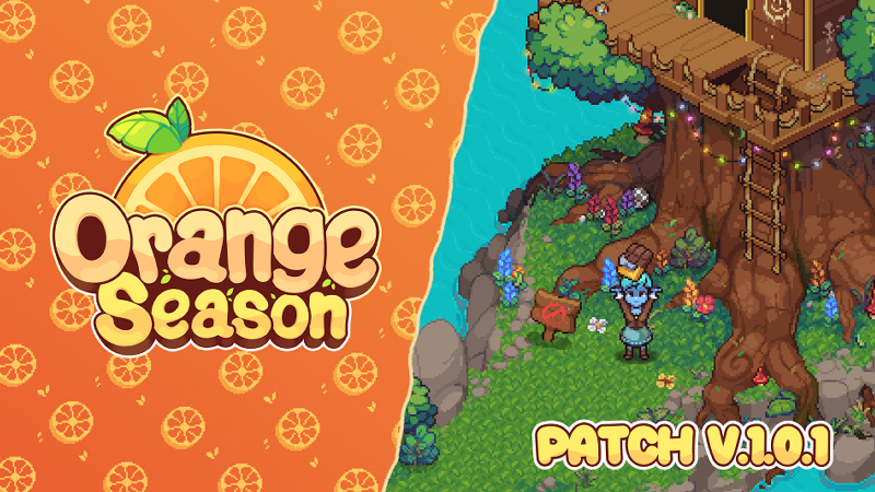 Orange Season - Orange Season - Patch v1.0.1 - Steam News
