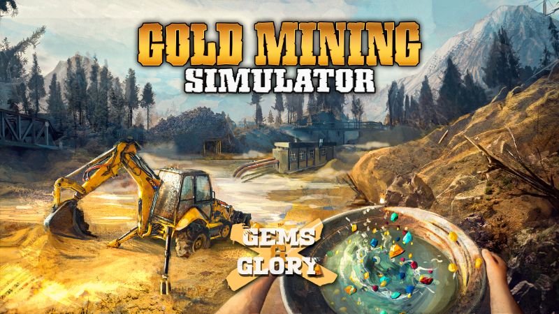 Gold Mining Simulator - Gold Mining Simulator Gold & Glory DLC Release ...