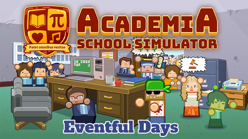 Academia : School Simulator - Eventful Days Update is Released! (Build ...