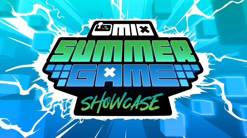 The MIX Summer Game Showcase 2026