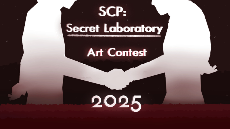 SCP: Secret Laboratory - SCP: Secret Laboratory Art Contest 2025 ...