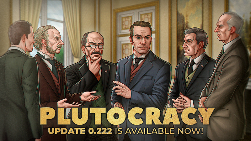 Steam :: Plutocracy :: Update 0.222 is out now!
