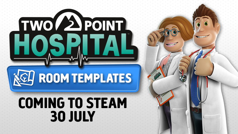 Two Point Hospital - Room Templates Coming 30th July! - Steam News