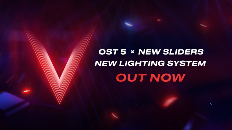 Beat Saber - Beat Saber v1.20.0 With Free OSTV Released - Steam News
