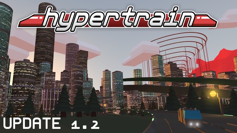 Hypertrain - Update 1.2 released! - Steam News