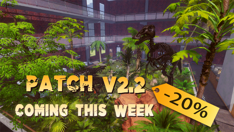 Dinosaur Fossil Hunter - Patch v2.2 coming this week! - Steam News