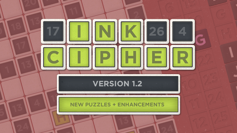 Ink Cipher - Ink Cipher v1.2 - Steam News
