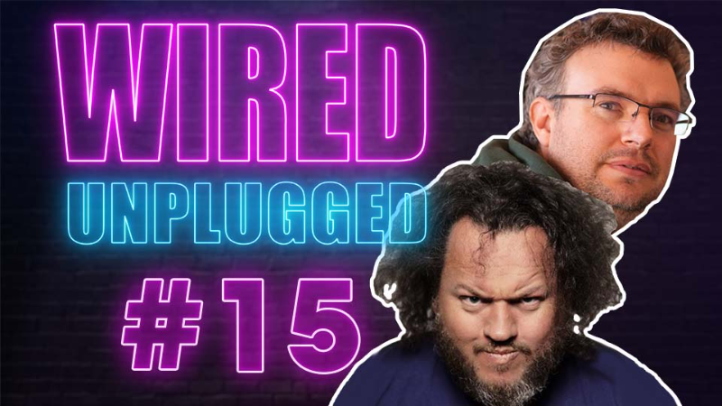 Wired Productions - Wired Unplugged Episode #15 - Steam News