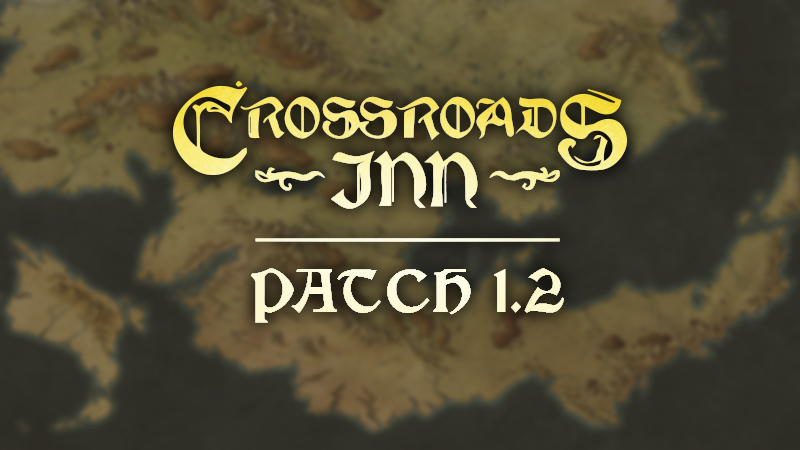 Steam :: Crossroads Inn Anniversary Edition :: Patch 1.2
