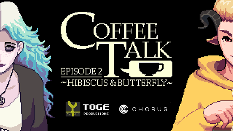 Coffee Talk - Coffee Talk Episode 2: Hibiscus & Butterfly is Coming in ...