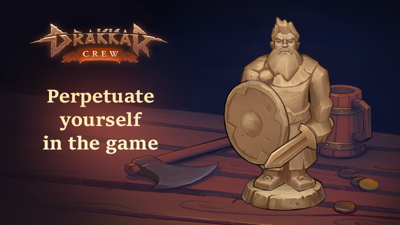 Drakkar Crew - Perpetuate yourself in the game - Steam News