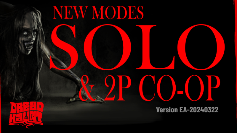 Digital Happiness - SOLO / CO-OP MODE IS AVAILABLE! DreadHaunt Update ...