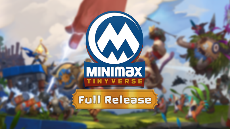 MINImax Tinyverse - [Full Release] MINImax Tinyverse is here! - Steam News