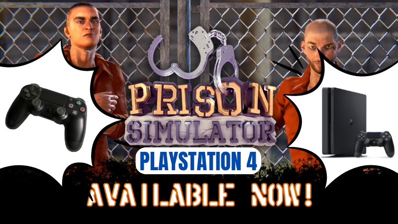 Prison Simulator - Prison Simulator is now available on PlayStation 4 ...