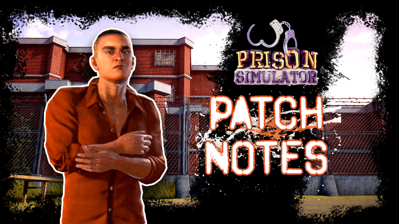 Prison Simulator - Update, fixes and free skins! 1.0.3.3 - Steam News
