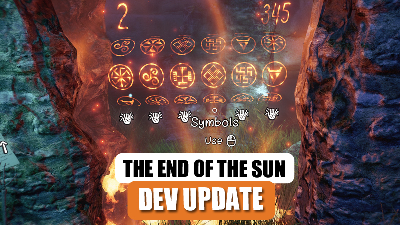 The End of the Sun - Gameplay Explained - Developer Update - Steam News