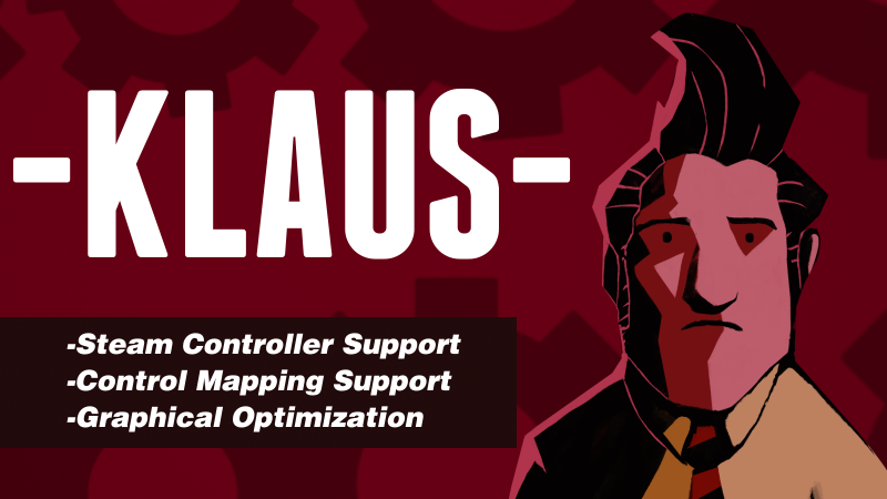 Steam :: -KLAUS- :: Klaus now supports Steam Controller and Control ...