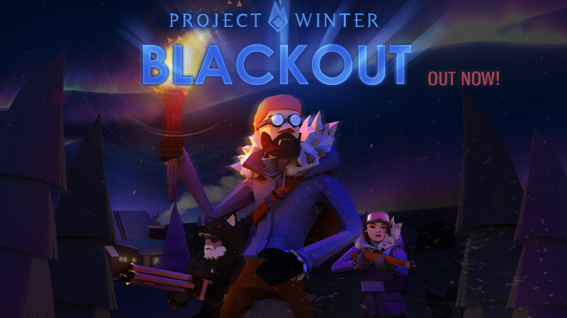 Project Winter - Project Winter: Blackout - Steam News