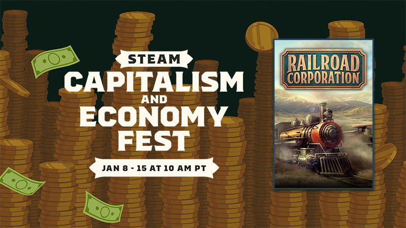 Steam :: Railroad Corporation :: Celebrating Steam’s Capitalism and Economy Fest!