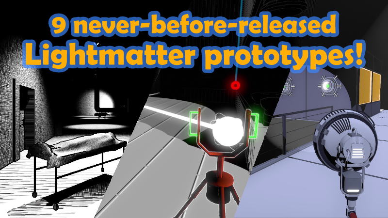 Lightmatter - Lightmatter Anniversary: Play 9 never-before-released prototypes! - Steam News