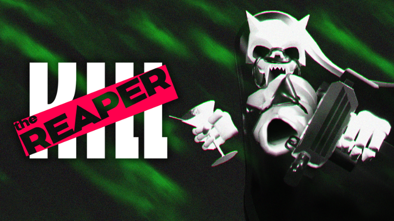 Chill - Kill the Reaper available NOW! - Steam News