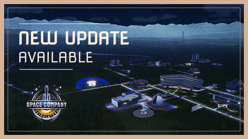 Space Company Simulator - New Update Available! - Steam News