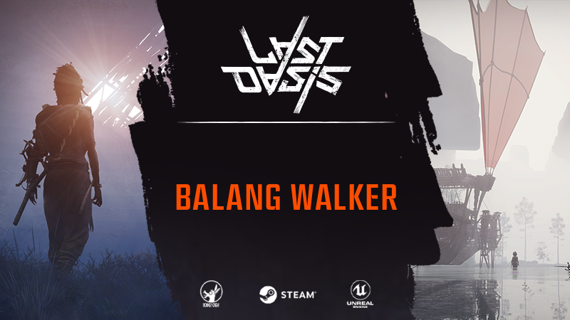 Steam :: Last Oasis :: Balang Walker