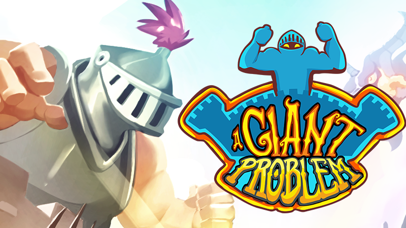 A Giant Problem - Match Up Ya'll! - Steam News