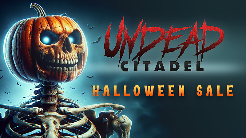 Undead Citadel - Halloween sale! - Steam News