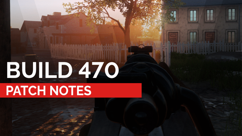 Vanguard: Normandy 1944 - Build 470: Patch Notes - Steam News