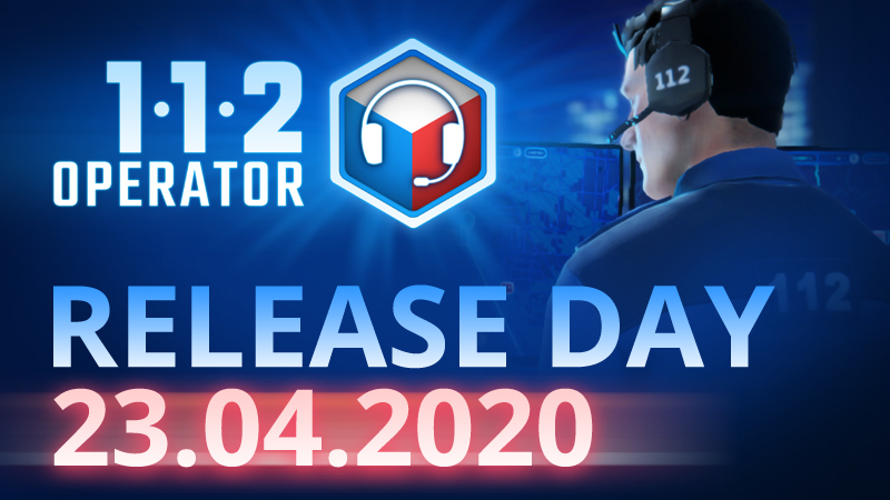 112 Operator - The 112 Operator release day - Steam News