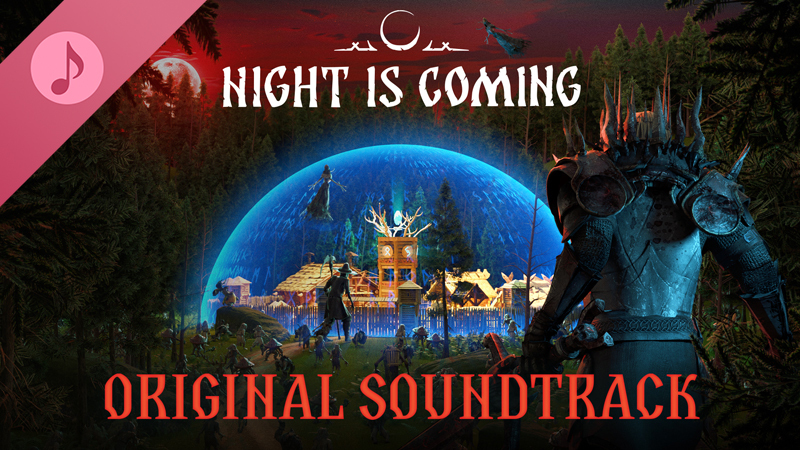 Night is Coming - Night is Coming – Official Soundtrack Now Available ...