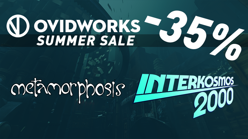 Metamorphosis - Ovidworks Steam Summer Sale! - Steam News