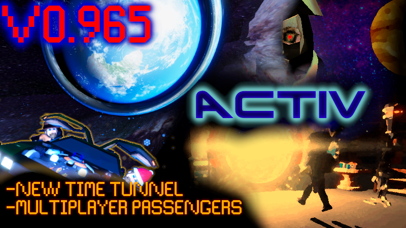 No Time - V0.965 | ACT IV Launch | Multiplayer Passenger | New Time ...