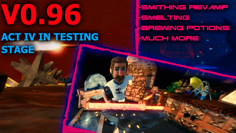 No Time - V0.96 | Smithing revamp & Smelting | Alchemy | ACT 4 in ...