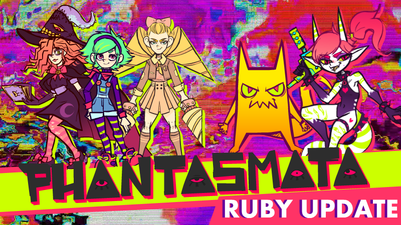 Phantasmata - Phantasmata: Ruby Update - Steam News