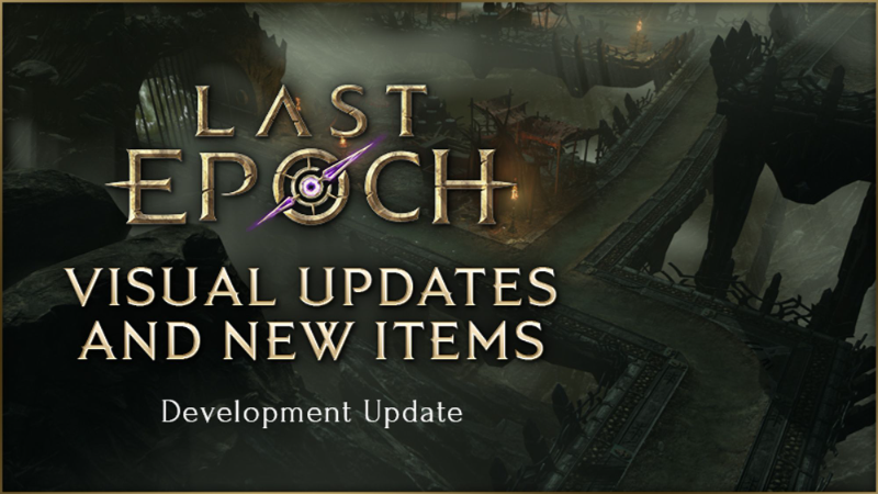 Steam :: Last Epoch :: Updated Visuals, Quality of Life, and Items